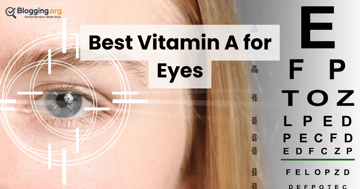 Best Vitamin A Supplements for Eye Health (2026) – Top 10 Reviewed ...