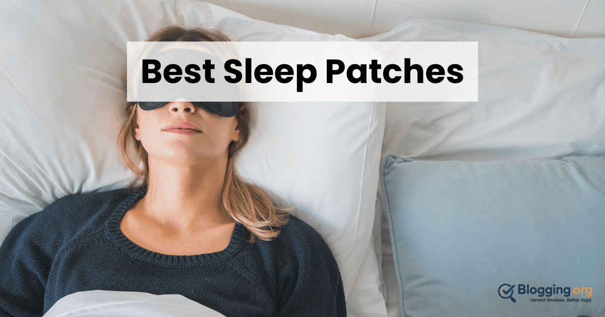 Best Sleep Patches (2026) – Top 10 Reviewed - Blogging.org